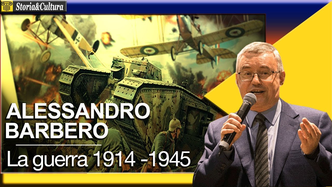 Alessandro Barbero La Guerra Dei Trent Anni 1914 1945 E I Suoi