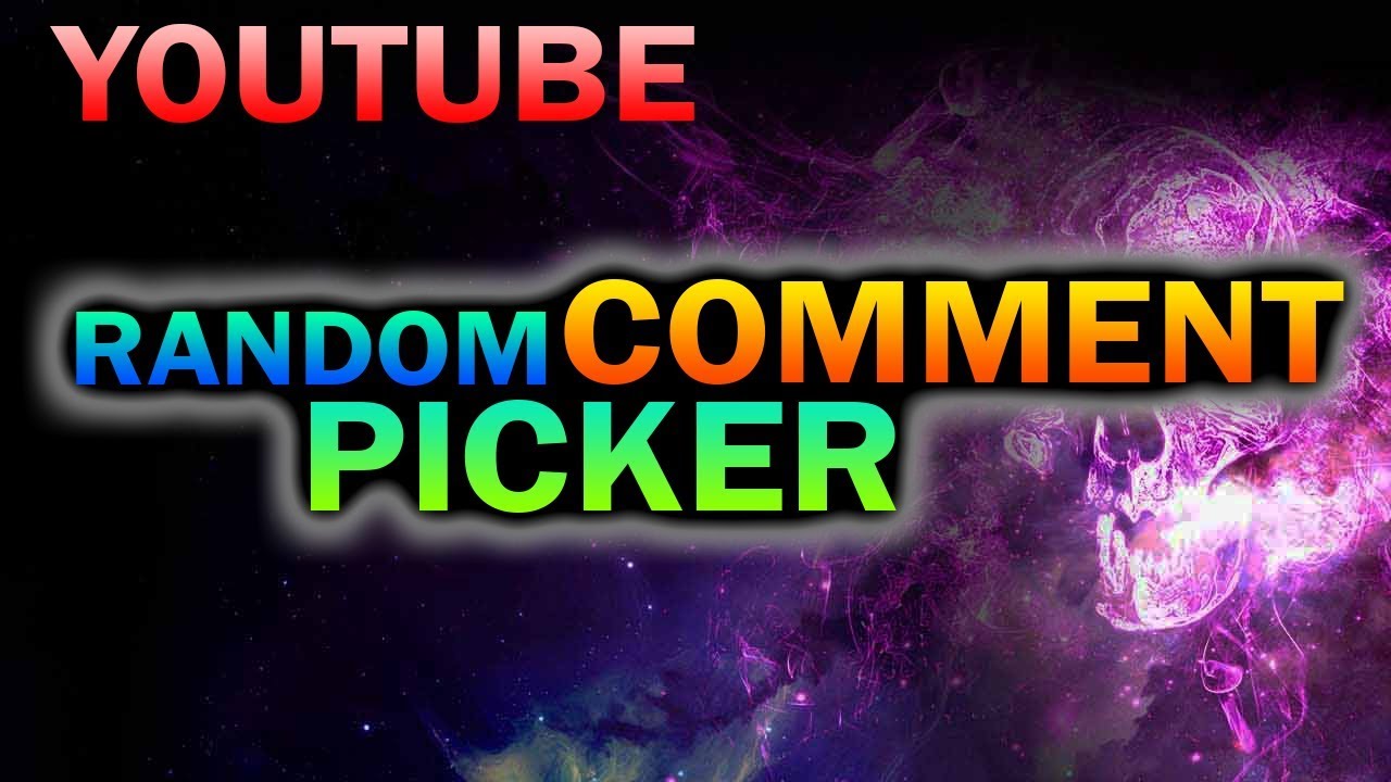Youtube Random Comment Picker Youtube