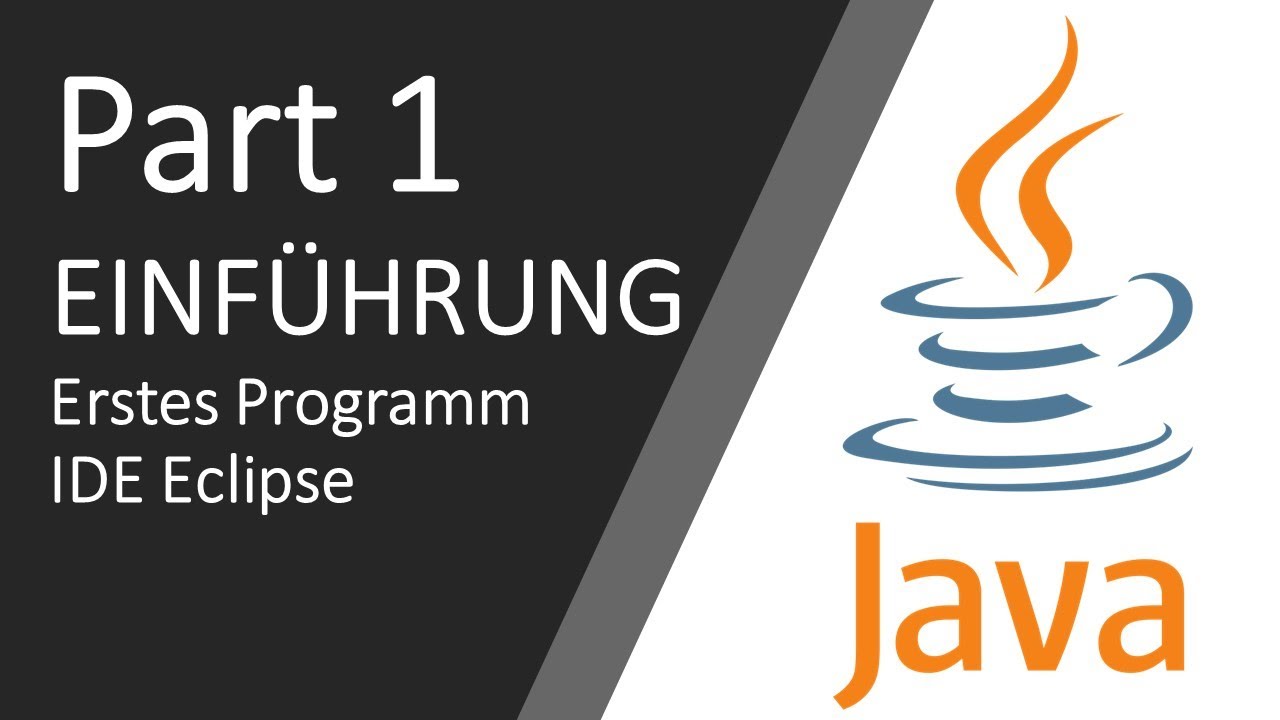 Java Einführung Eclipse Part 1 Java Tutorial Youtube