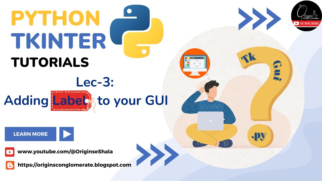 Tkinter Python Tutorial Lec 3 Adding Label Widget To Your Tkinter