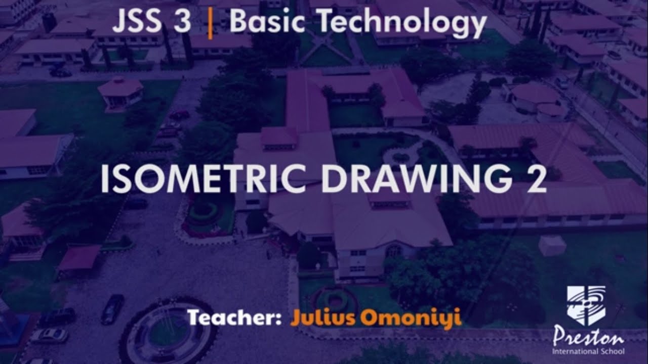 Isometric Drawing 2 Jss3 Basic Technology Youtube