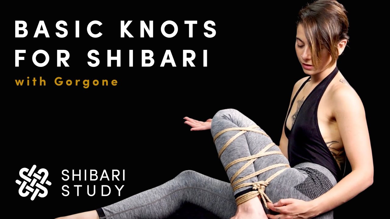 Basic Knots For Shibari Rope Bondage Tutorial Youtube