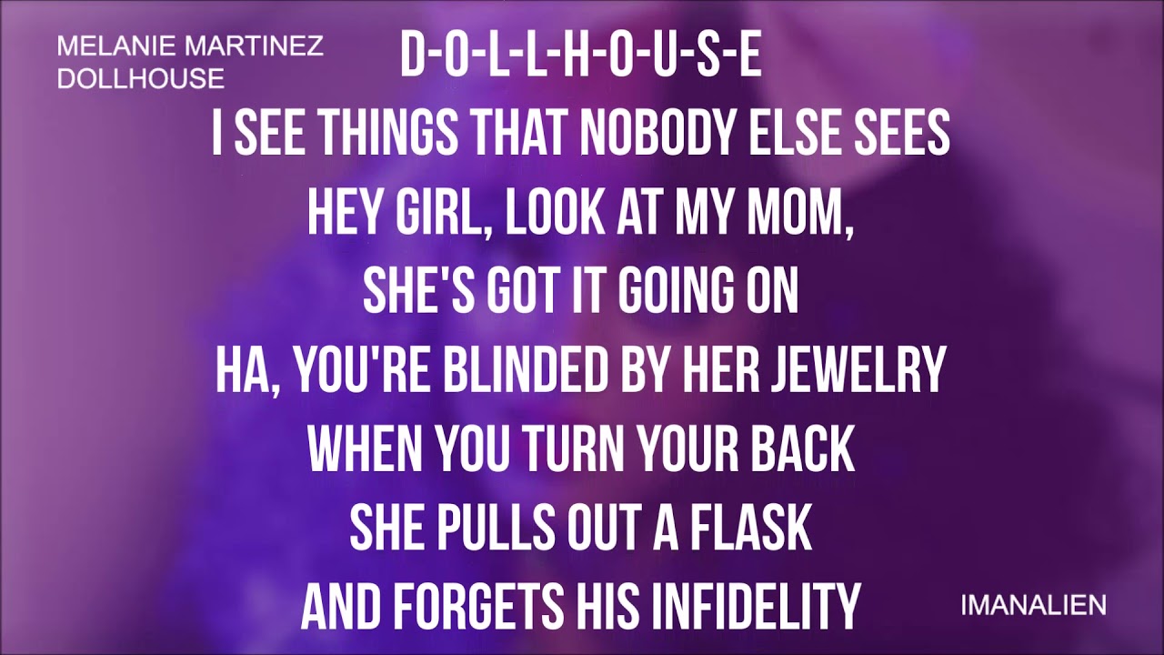 Melanie Martinez Dollhouse Lyrics