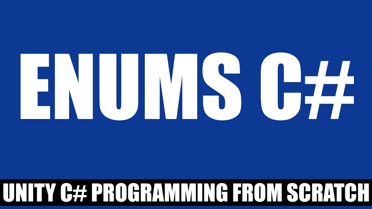 Enums In C Unity Youtube
