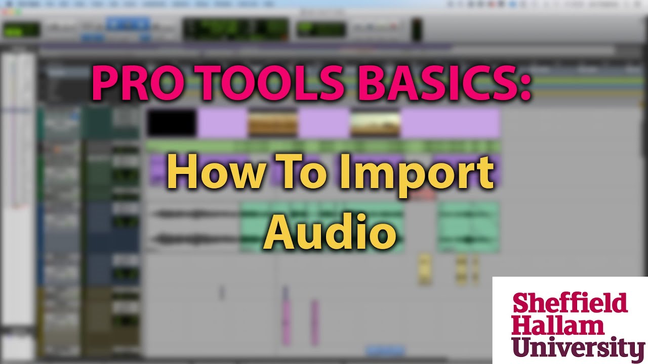 Pro Tools Basics 3 Importing Audio Youtube