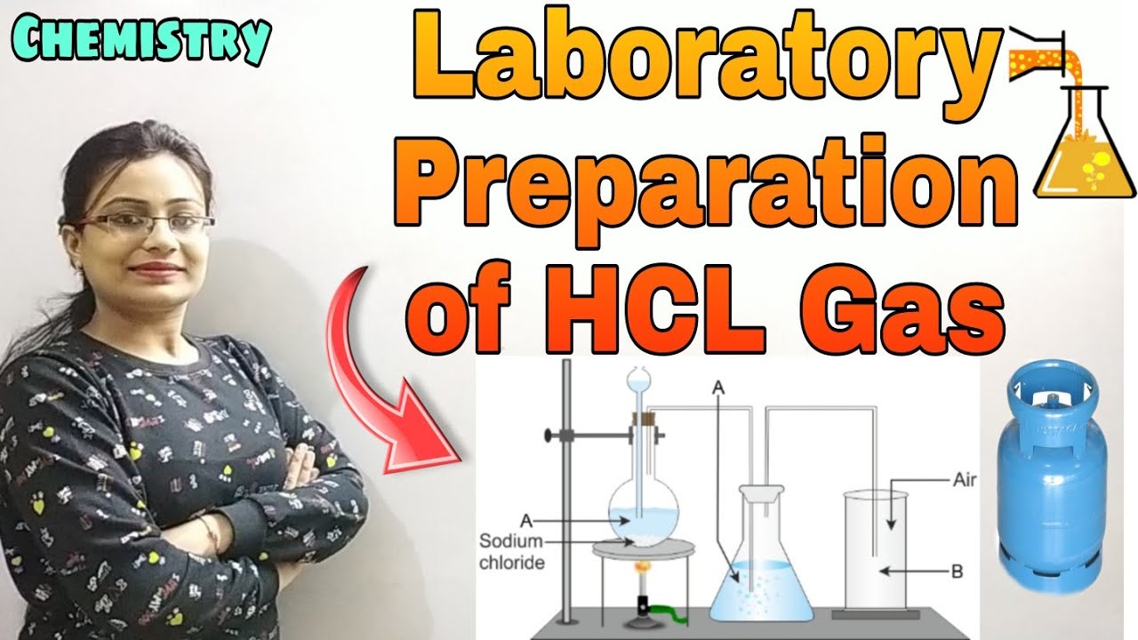 Lab Preparation Of Hcl Gas At Tayla Bugnion Blog
