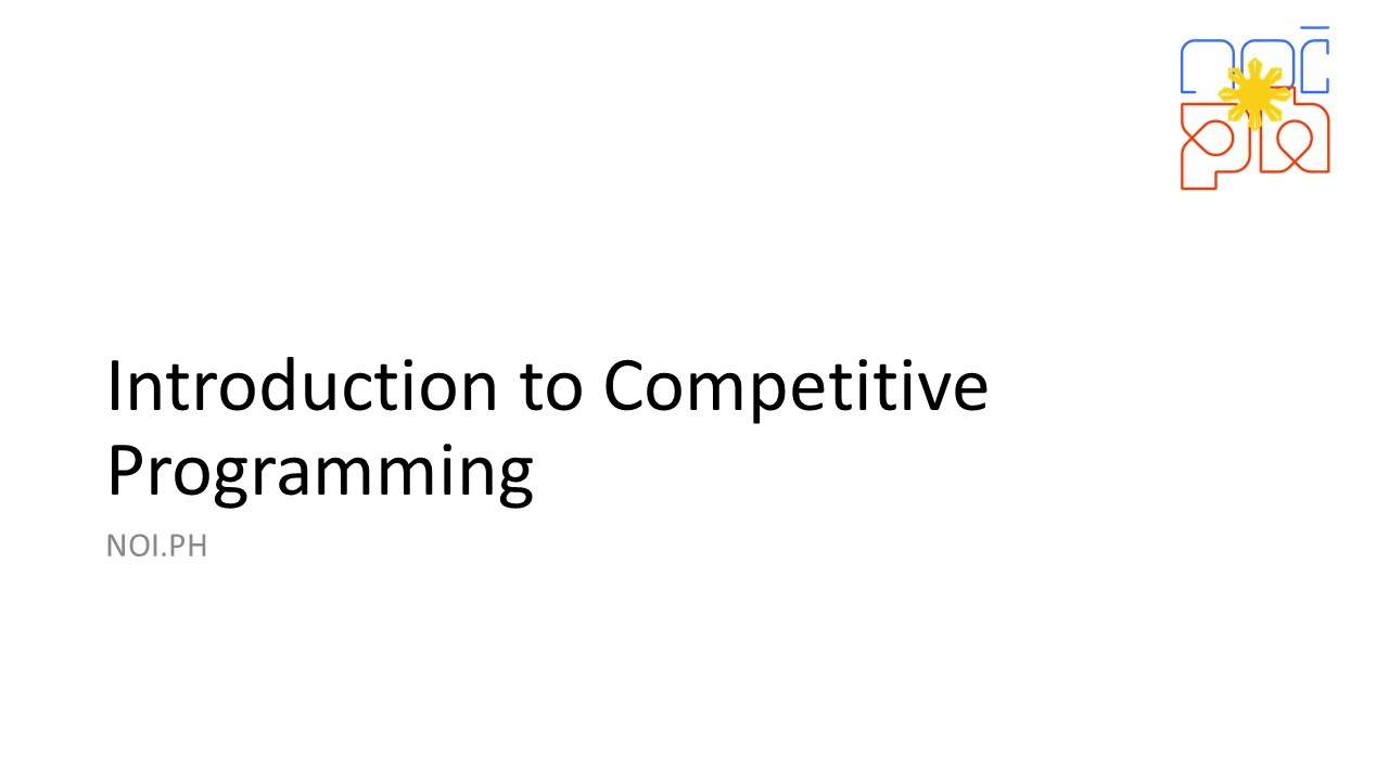 Tutorial Introduction To Competitive Programming Youtube