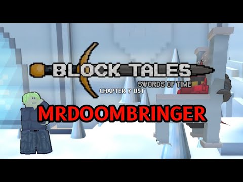 Block Tales Chapter 7 Ust Mrdoombringer Youtube