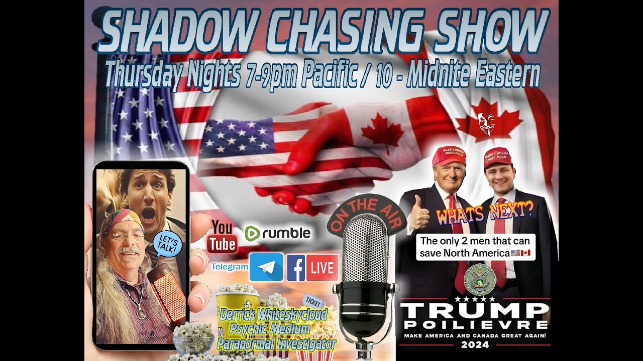 Shadow Chasing Show 7 11 2024 Youtube