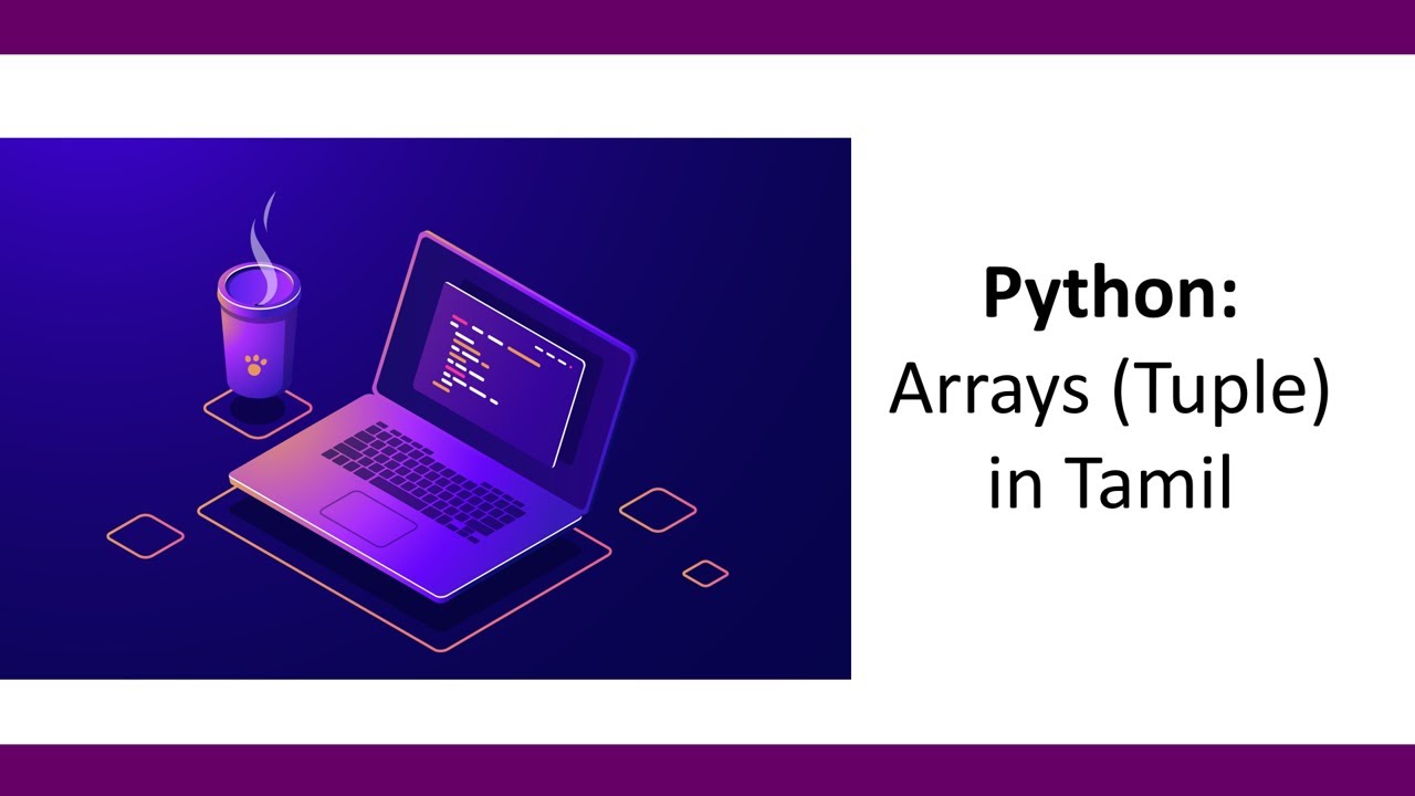 Python Tamil Arrays Tuple Youtube