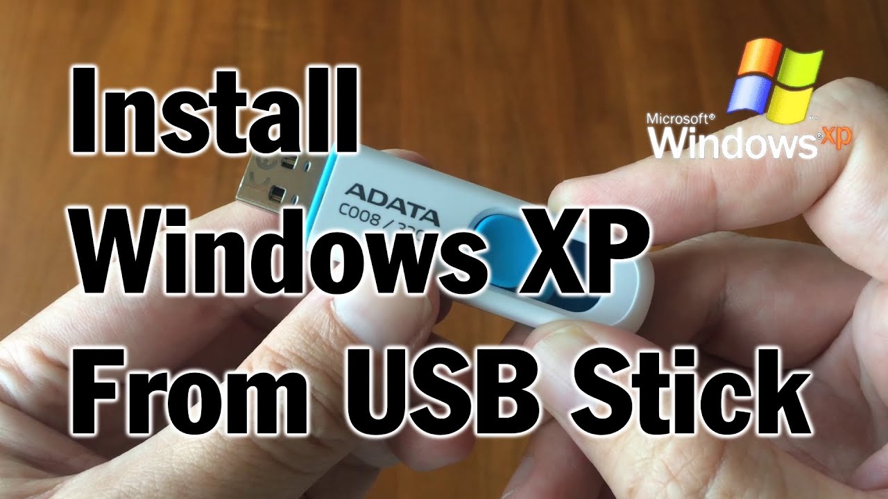 Windows Xp Usb At Fredia Mcintyre Blog