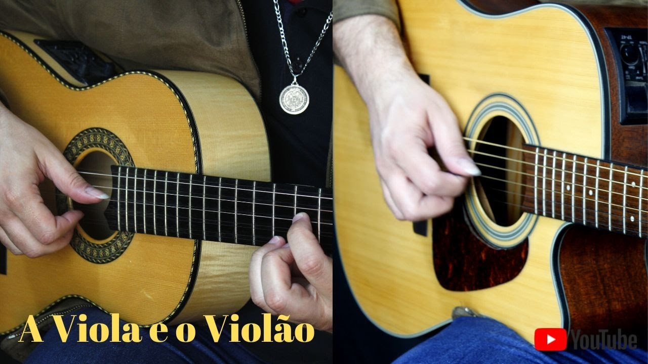 A Viola E O Violão Youtube