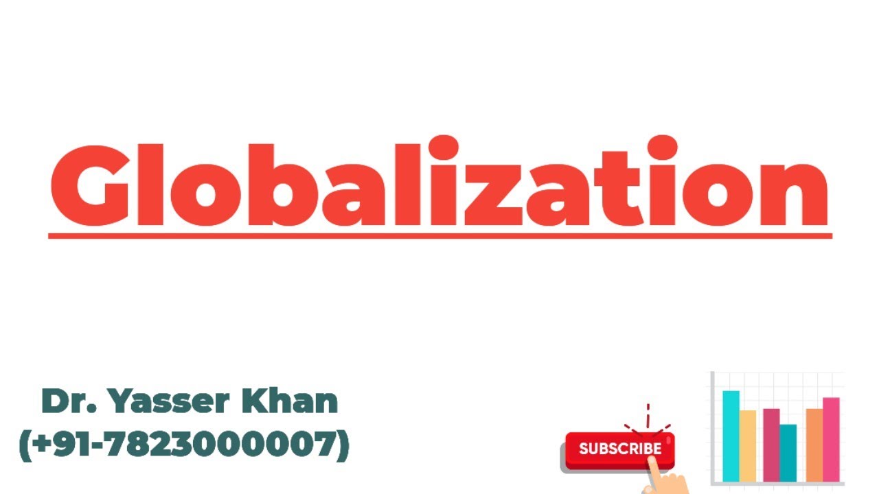 Globalization Youtube
