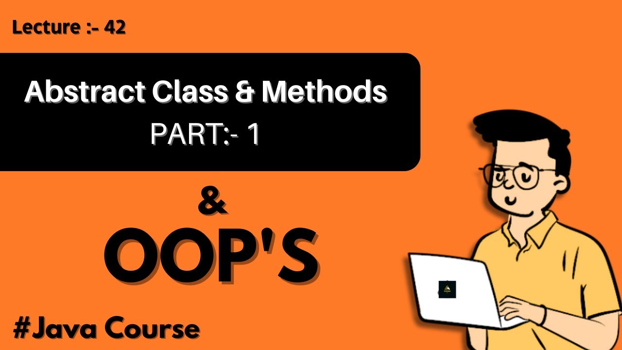 Abstract Class Abstract Methods Part 1 Youtube