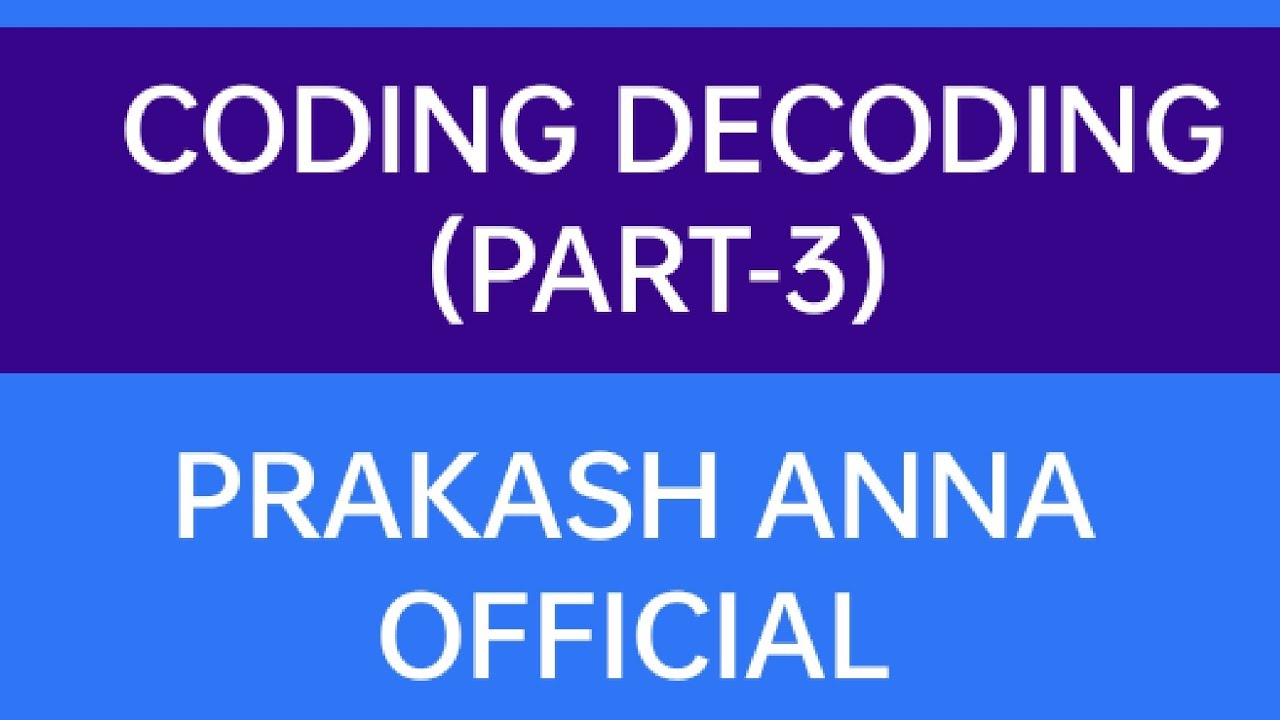 Coding Decoding Part 3 Youtube