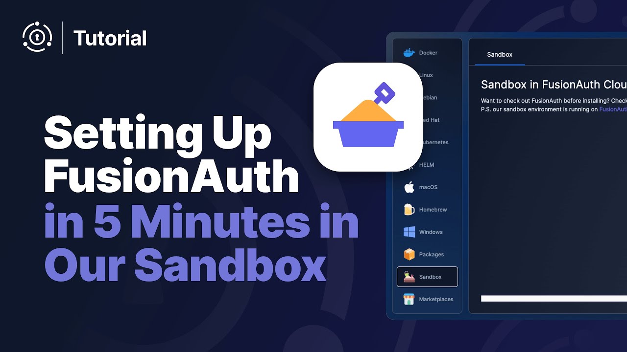 Setting Up Fusionauth With Sandbox In 5 Minutes Youtube