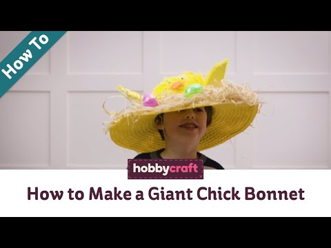How To Make A Giant Chick Easter Bonnet Hobbycraft Youtube