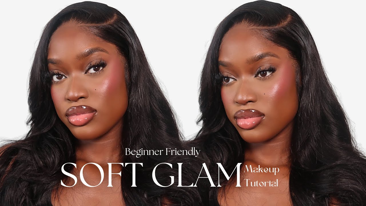 Updated Soft Glam Makeup Beginner Friendly Youtube