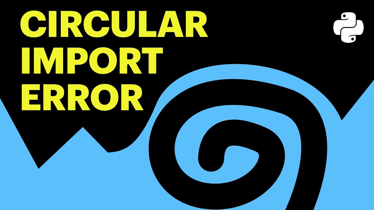Importerror Cannot Import Name From Partially Initialized Module Due