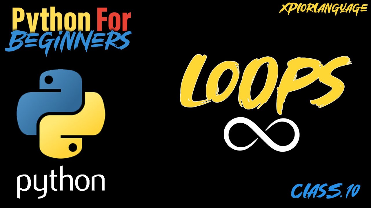 Python Loops For Data Science Ai Master For While Loops Class 10