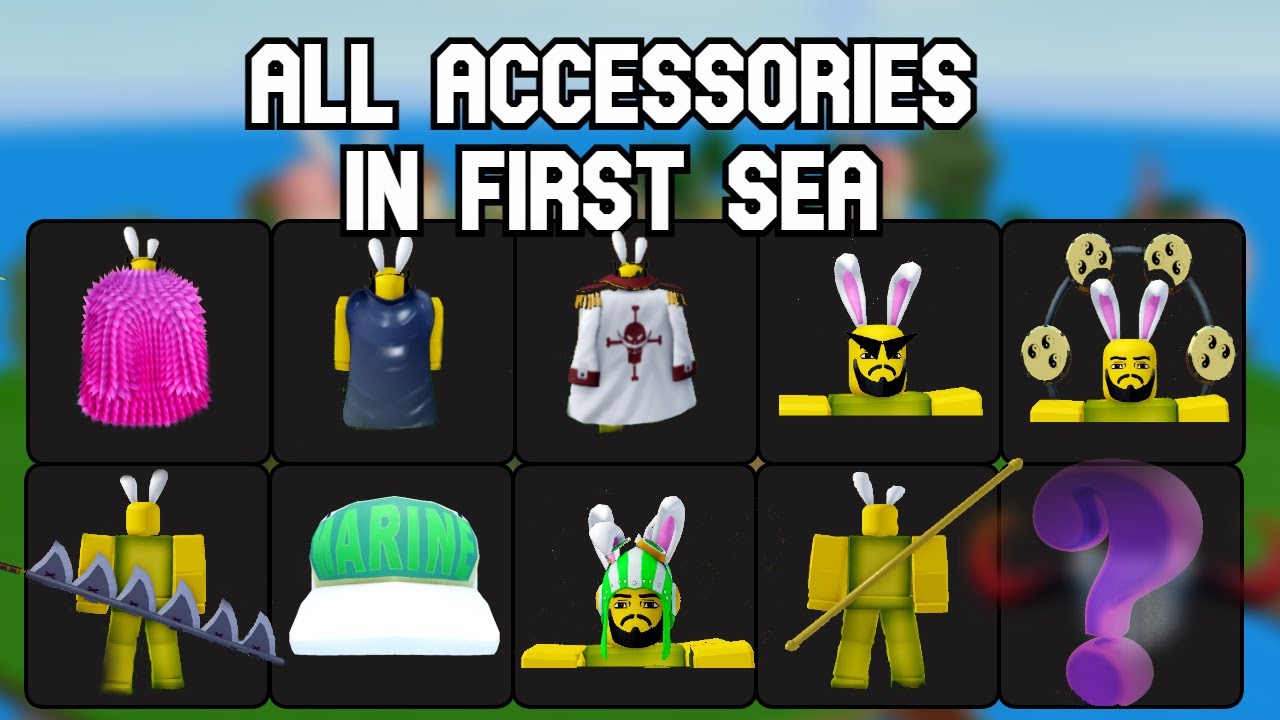 All Accessories In First Sea Blox Fruits Youtube