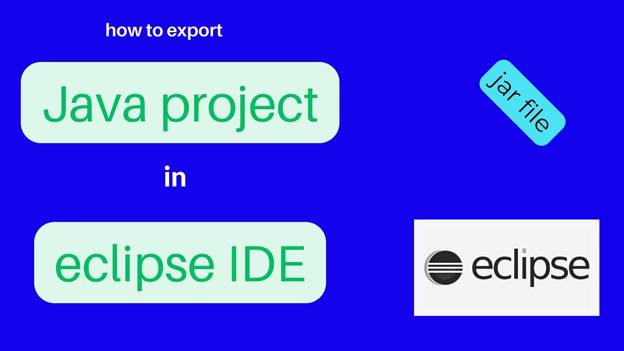How To Export Java Project In Eclipse Ide Youtube