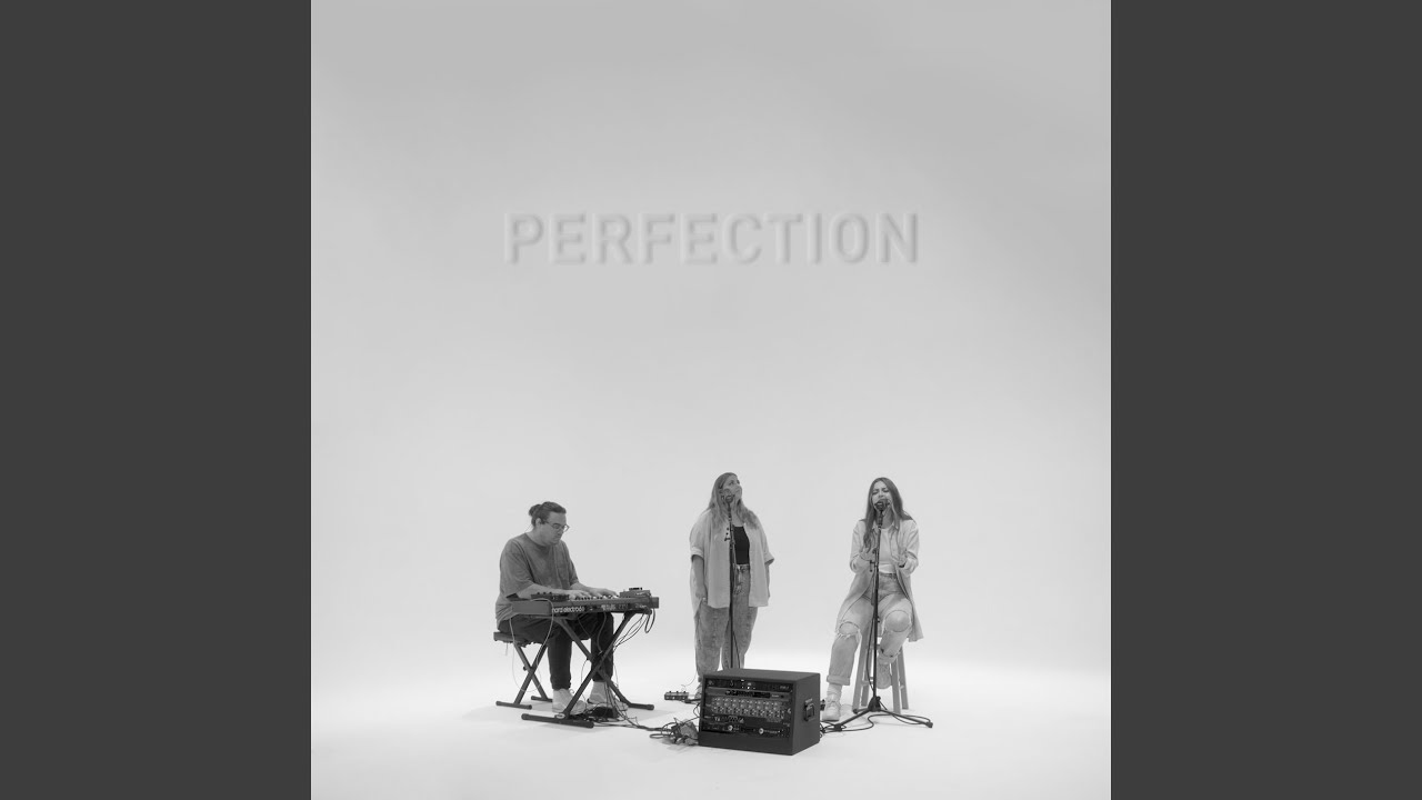 Perfection Song Session Youtube Music