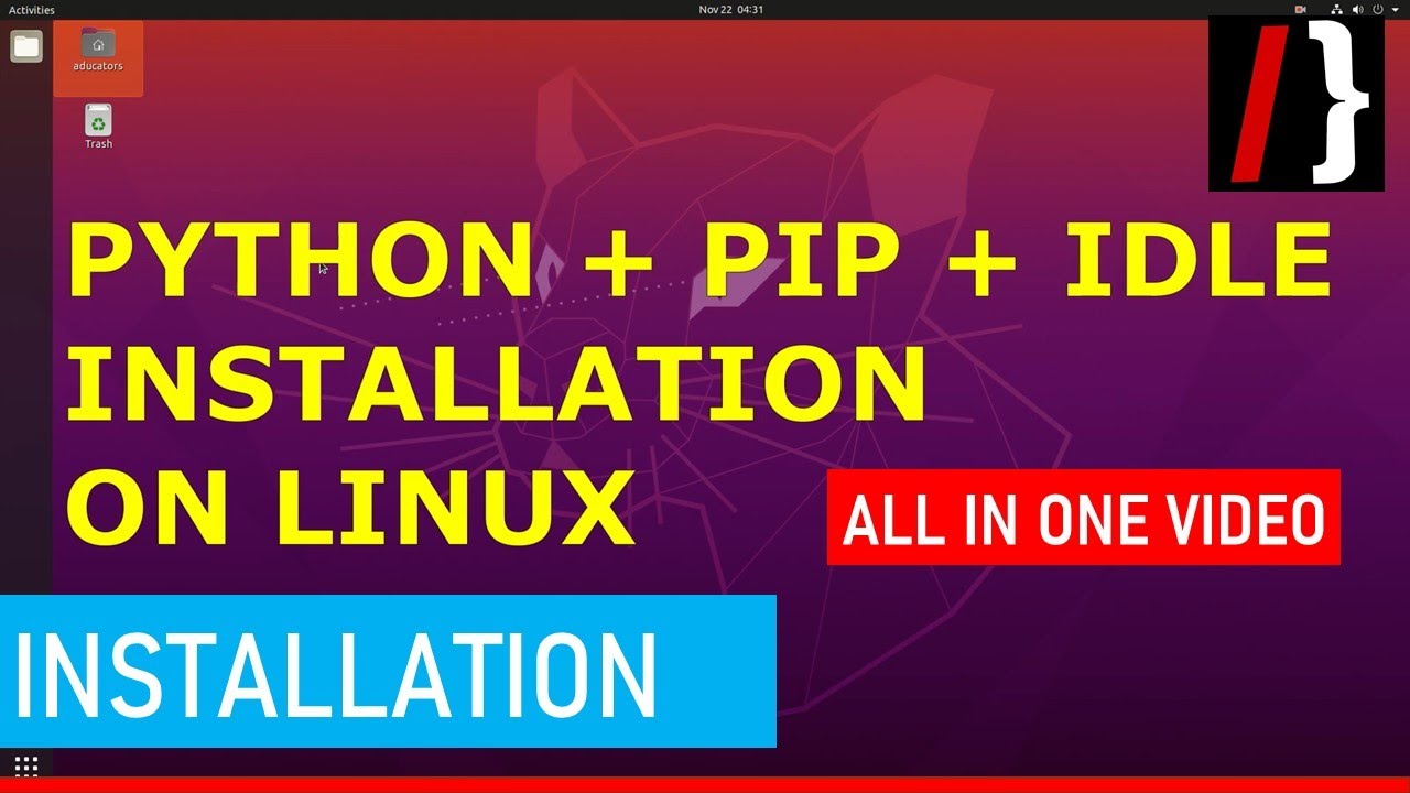 Quick Steps To Install Python3 Pip3 Idle For Linux Aducators In