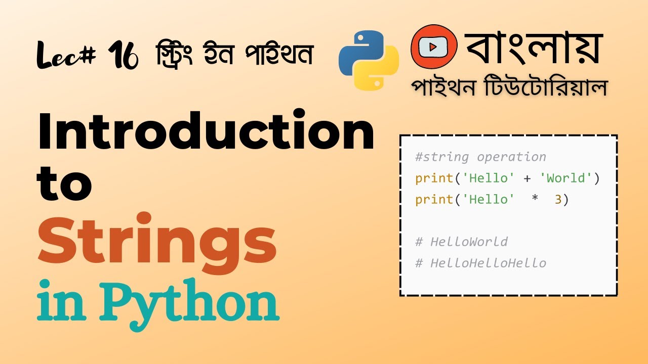 à ªà à à à 16 Strings In Python Python Tutorial Bangla Youtube