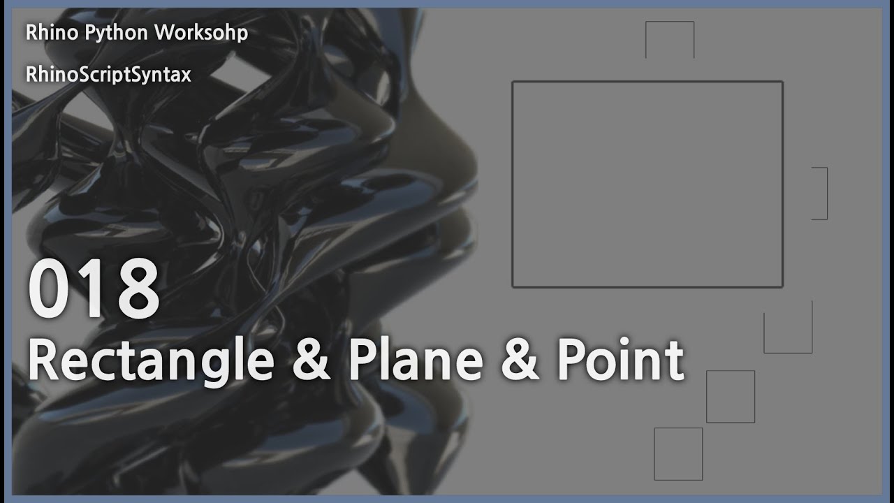 Rhinopython 18 Rectangle Plane Point Youtube