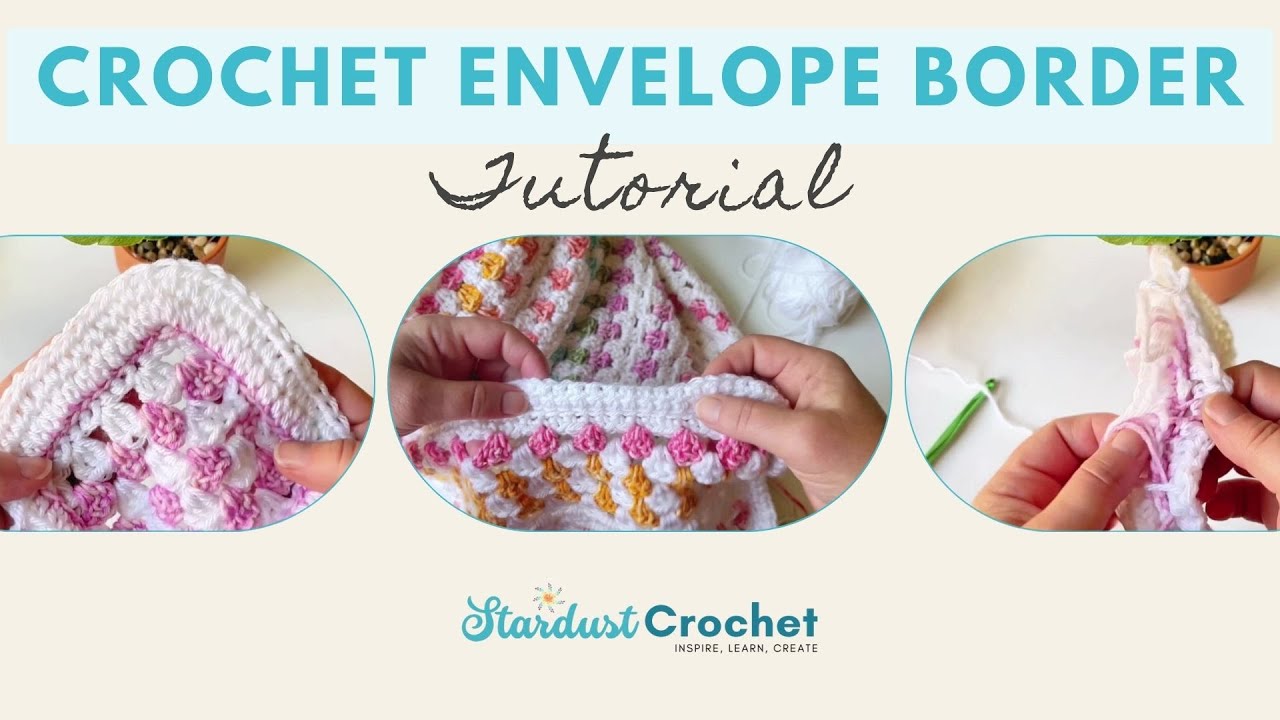 Easy Envelope Border Crochet Tutorial Mosaiccrochet Crochet