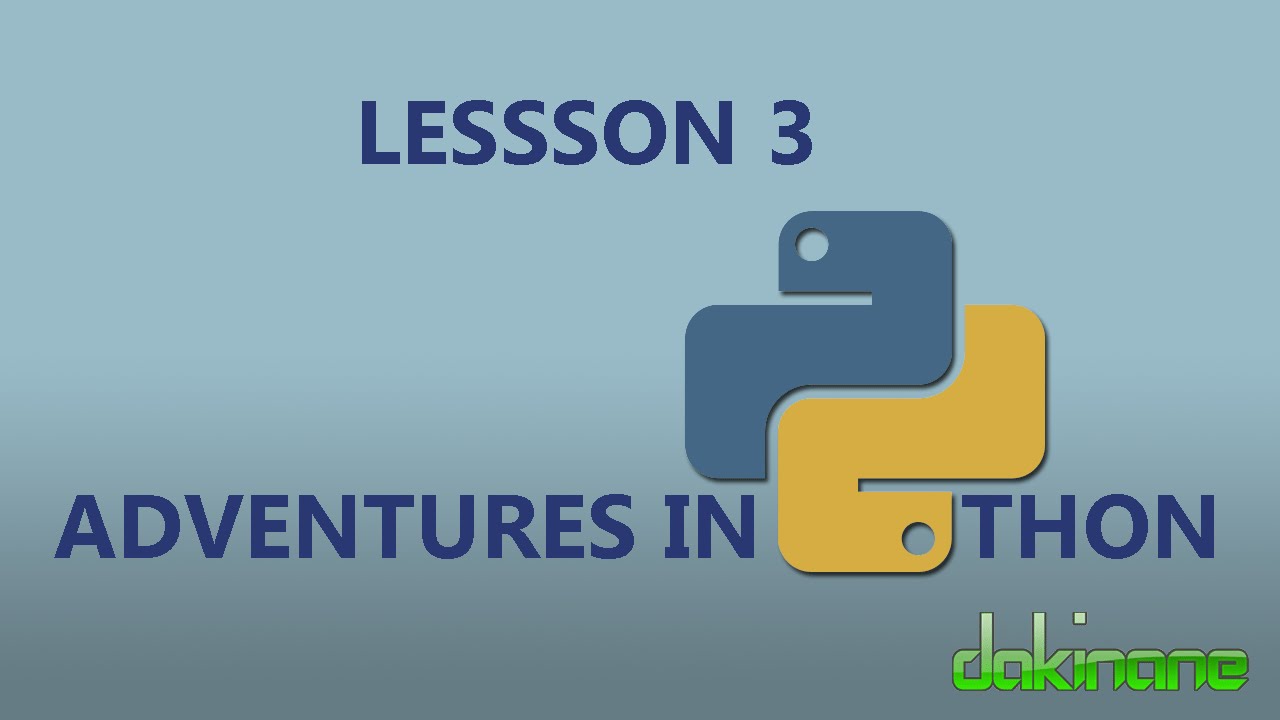 Learn Python Lesson 3 Youtube