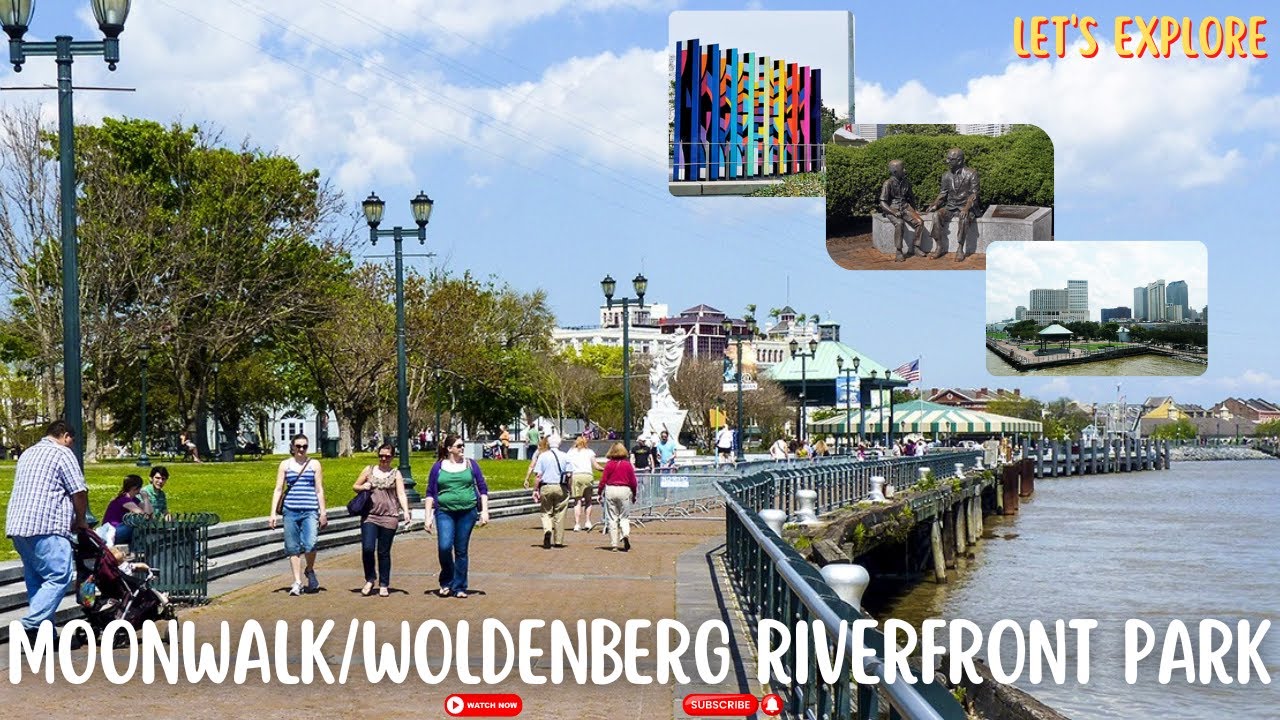 Let S Explore Moonwalk Woldenberg Riverfront Park New Orleans La Youtube