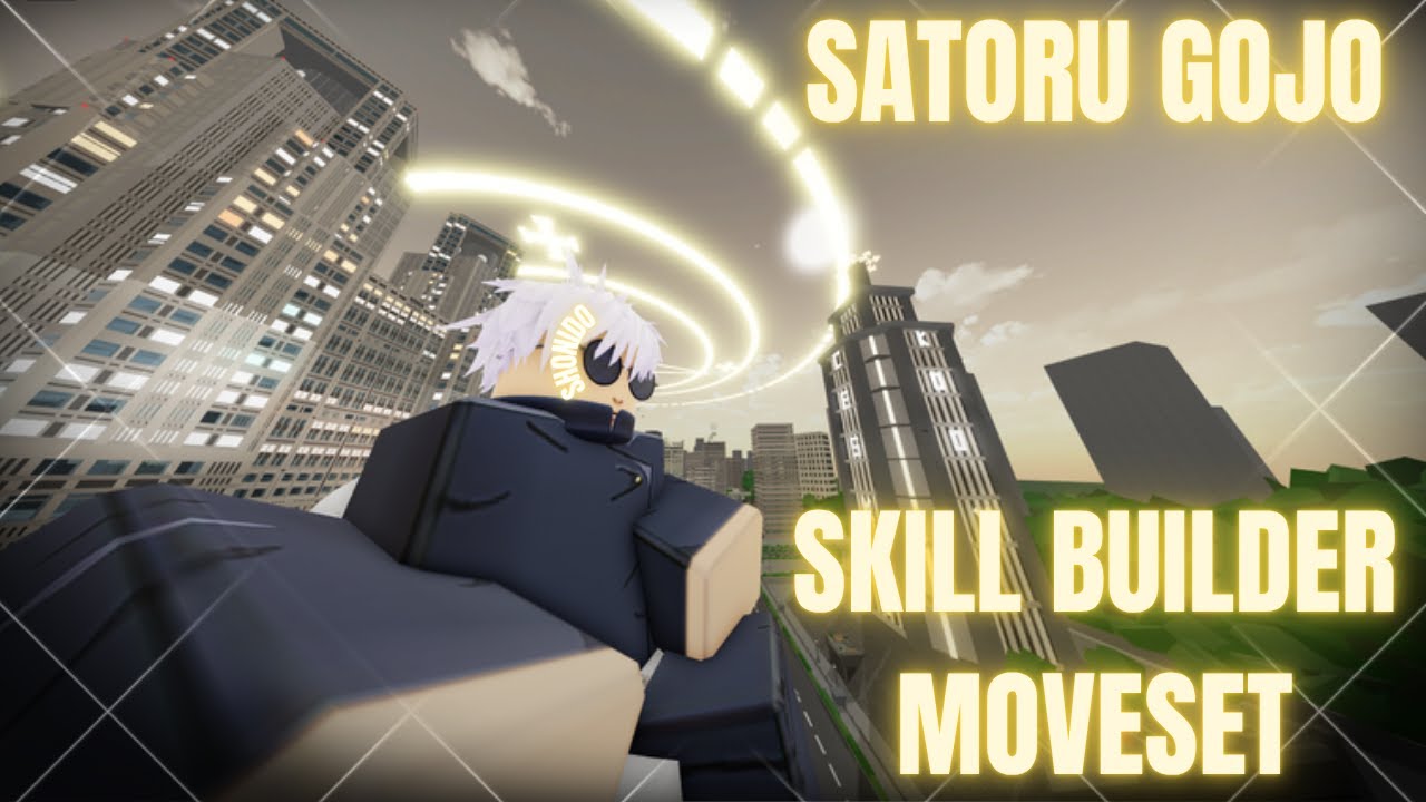 Skill Builder Moveset Teen Satoru Gojo Moveset Jjs Youtube