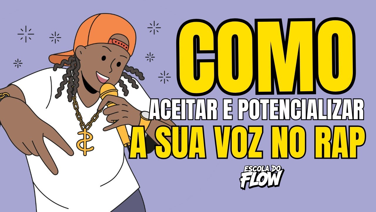 Como Aceitar E Potencializar A Sua Voz No Rap Rap Youtube