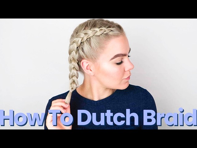 Dutch Braid Instructions