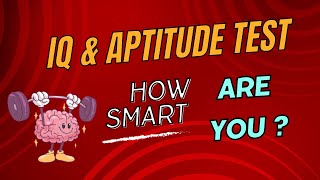 Iq U0026 Aptitude Test How Smart Are You Test Your Br Doovi