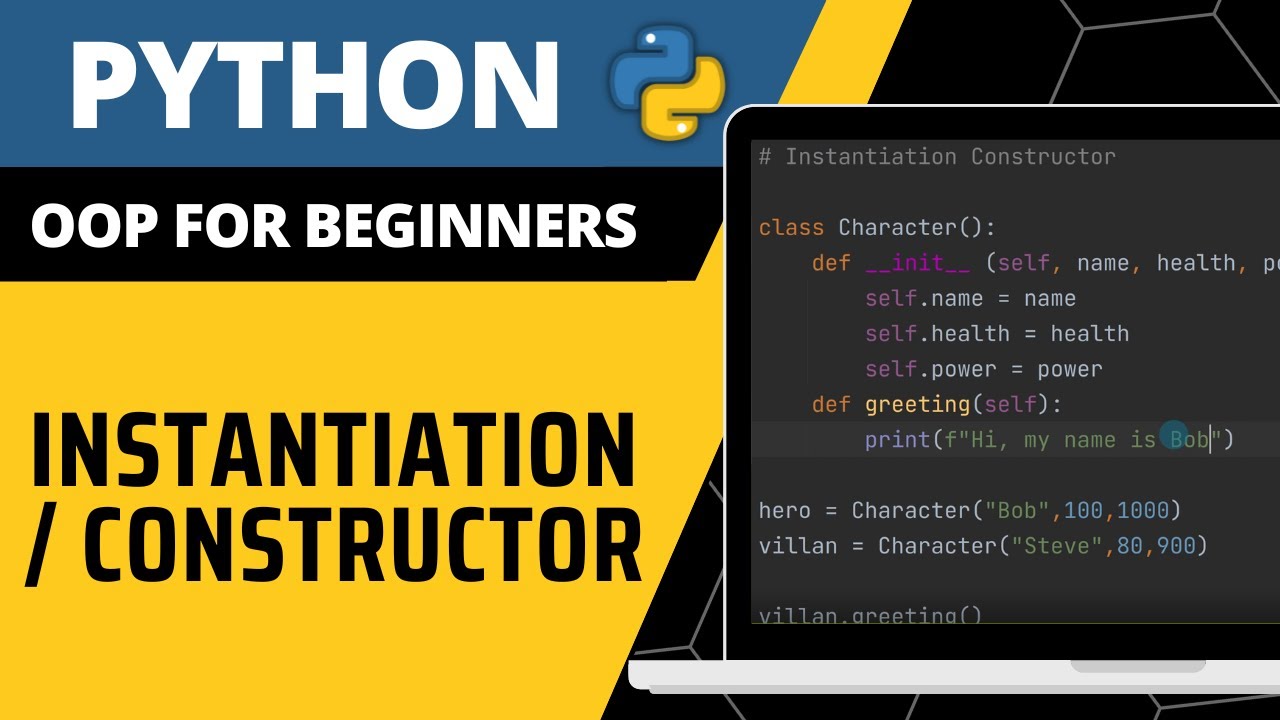 Python Oop For Beginners Instantiation Constructor Explained Youtube