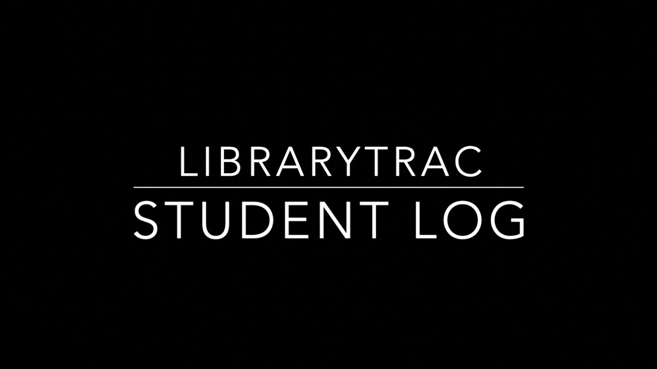 Librarytrac Student Log Youtube