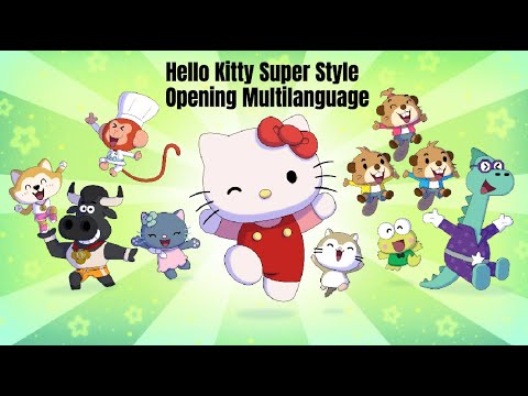 Hello Kitty Super Style Opening Multilanguage Youtube