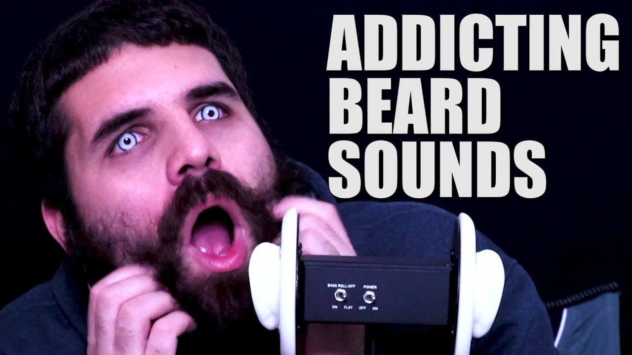 Asmr Addicting Beard Sounds Quickie Episode 13 Youtube