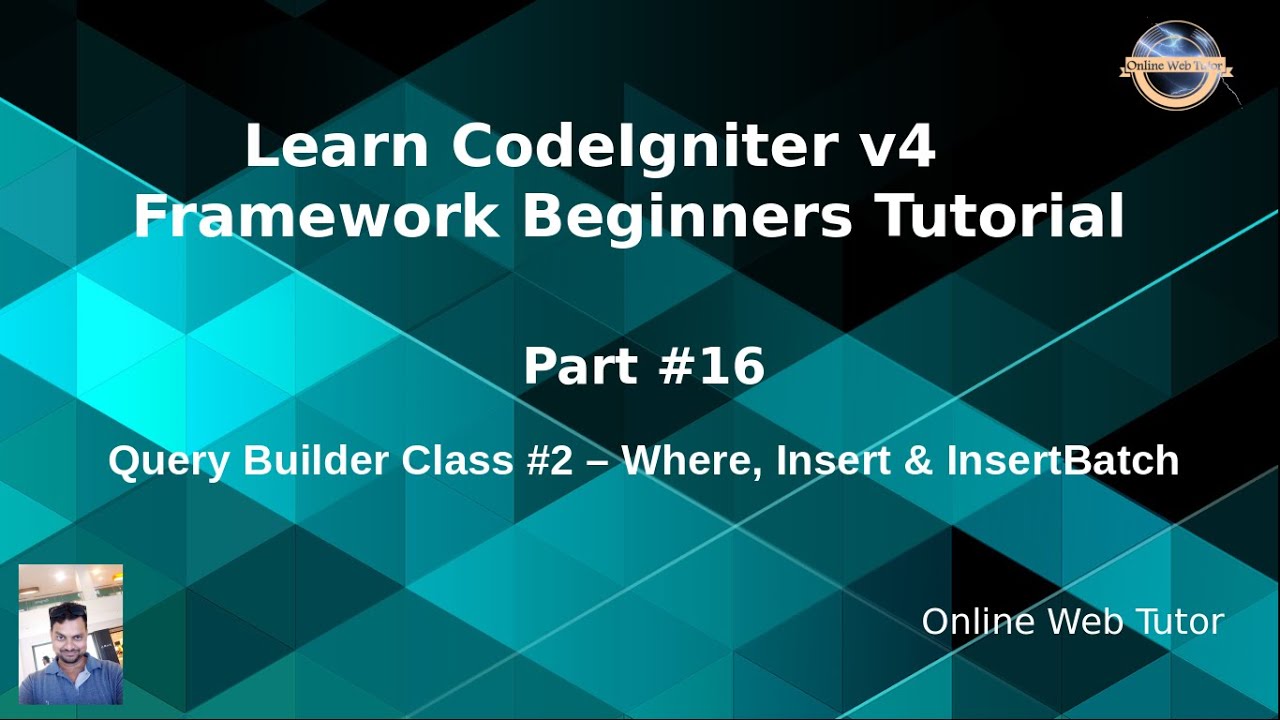 Learn Codeigniter 4 Framework Tutorials 16 Query Builder Class 2