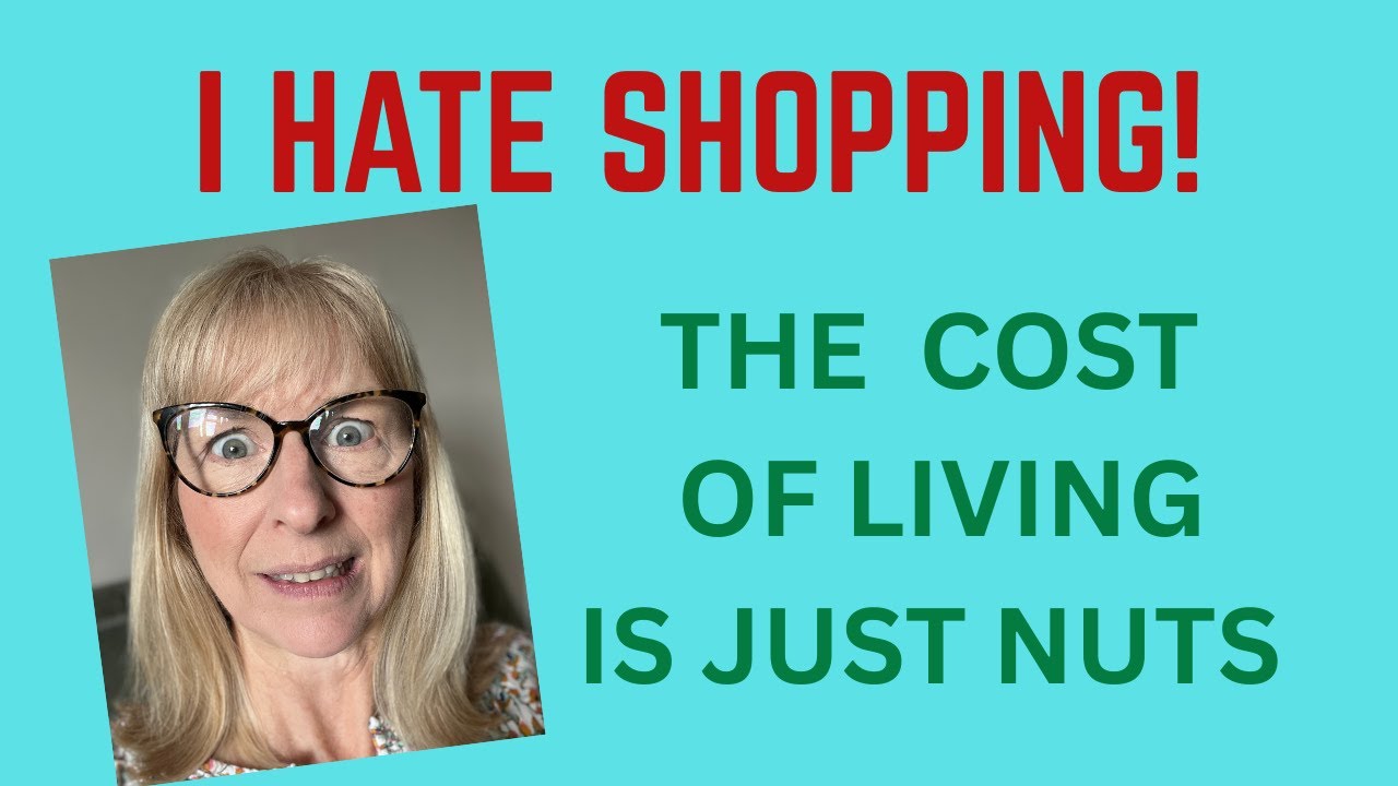 I Hate Shopping Cost Of Living Gone Mad Youtube