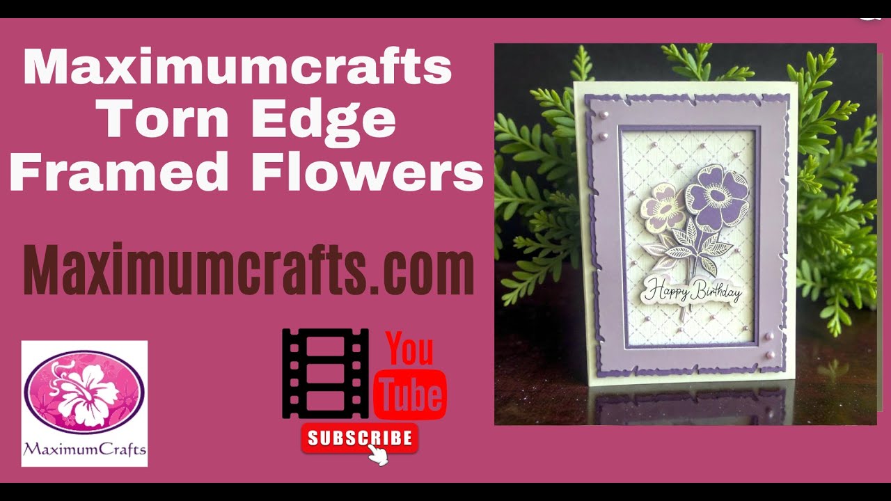 Maximumcrafts Torn Edge Framed Flowers Youtube