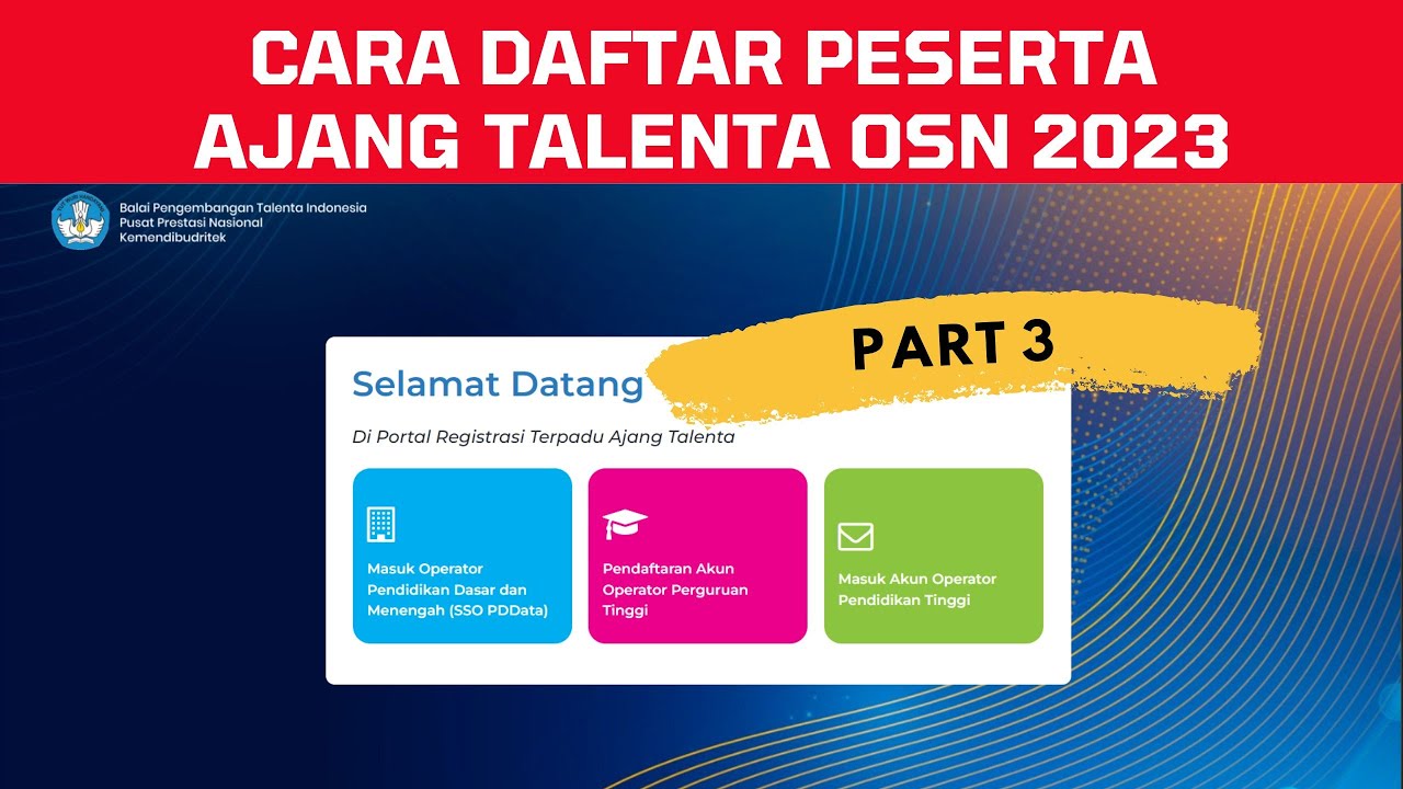 Cara Daftar Peserta Ajang Talenta Osn 2023 Youtube