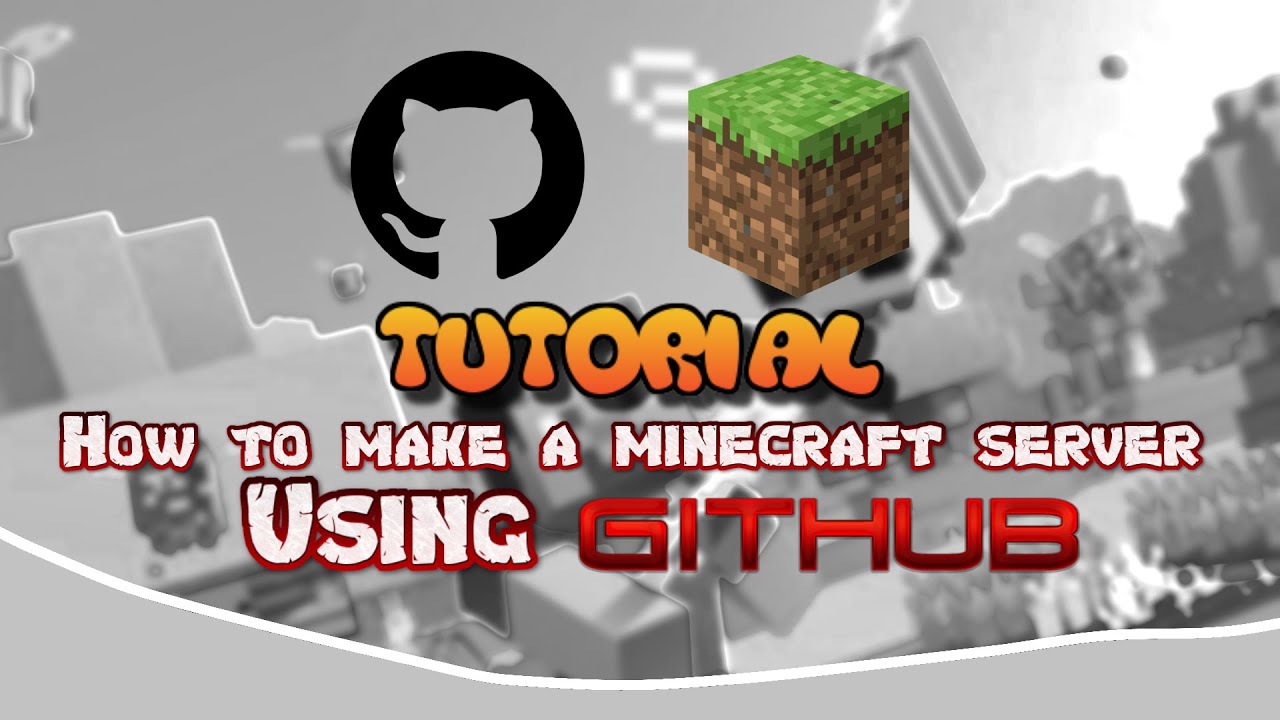 How To Make Minecraft Server Using Github Java Edition Youtube