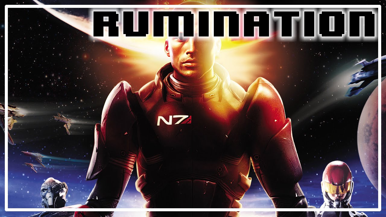 Rumination Analysis On Mass Effect Youtube