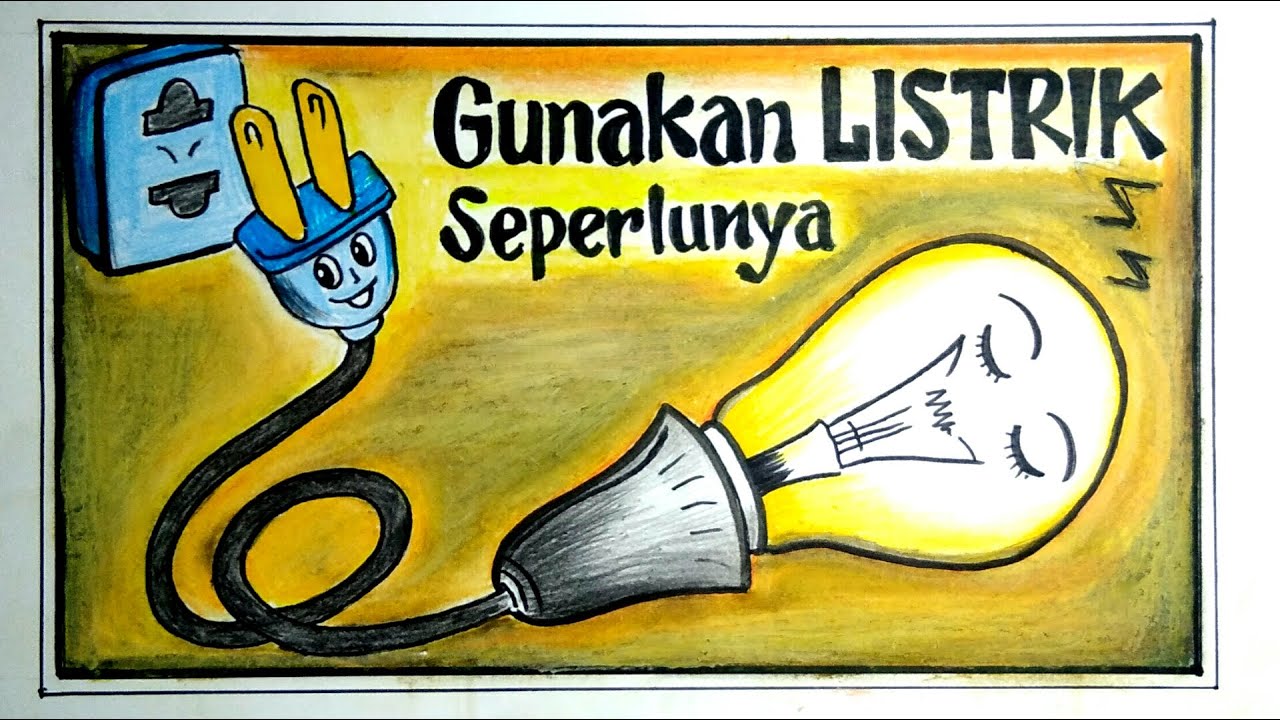 Contoh Poster Hemat Energi Listrik Homecare24