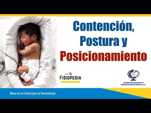 Clase 10 Contención Postura Y Posicionamiento En El Recien Nacido