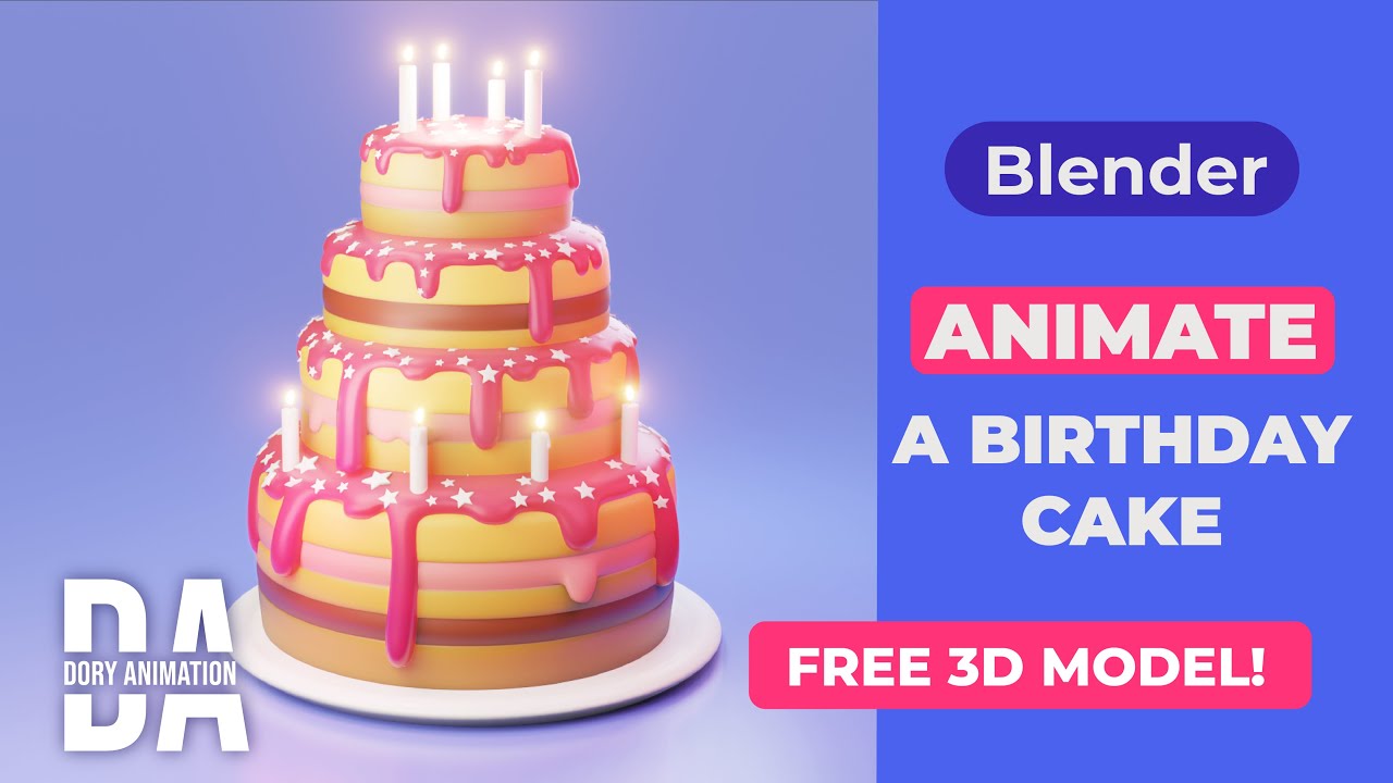 Animate A Birthday Cake Blender Tutorial Free 3d Model Blender